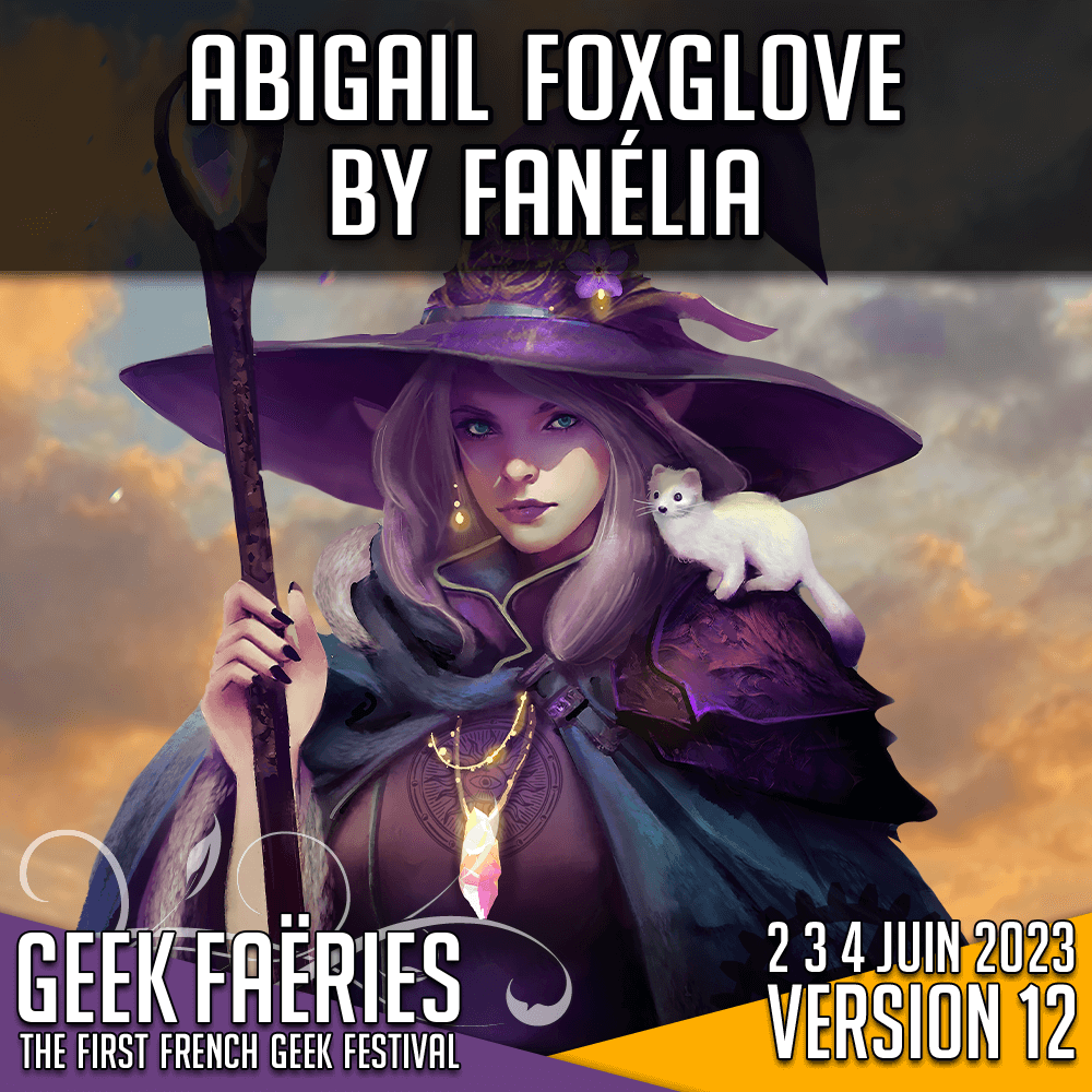 Abigail Foxglove by Fanélia - Geek Faëries Abigail Foxglove by Fanélia - Geek Faëries